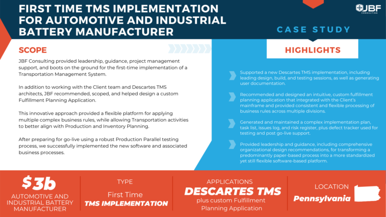 First Time TMS Implementation for Automotive and Industrial Battery Manufacturer - JBF ...