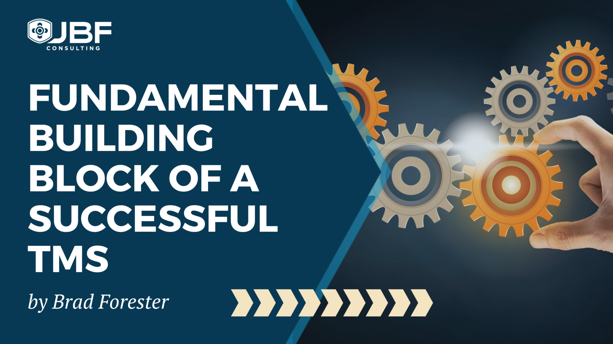 Fundamentals of a Successful Transportation Management System - JBF ...