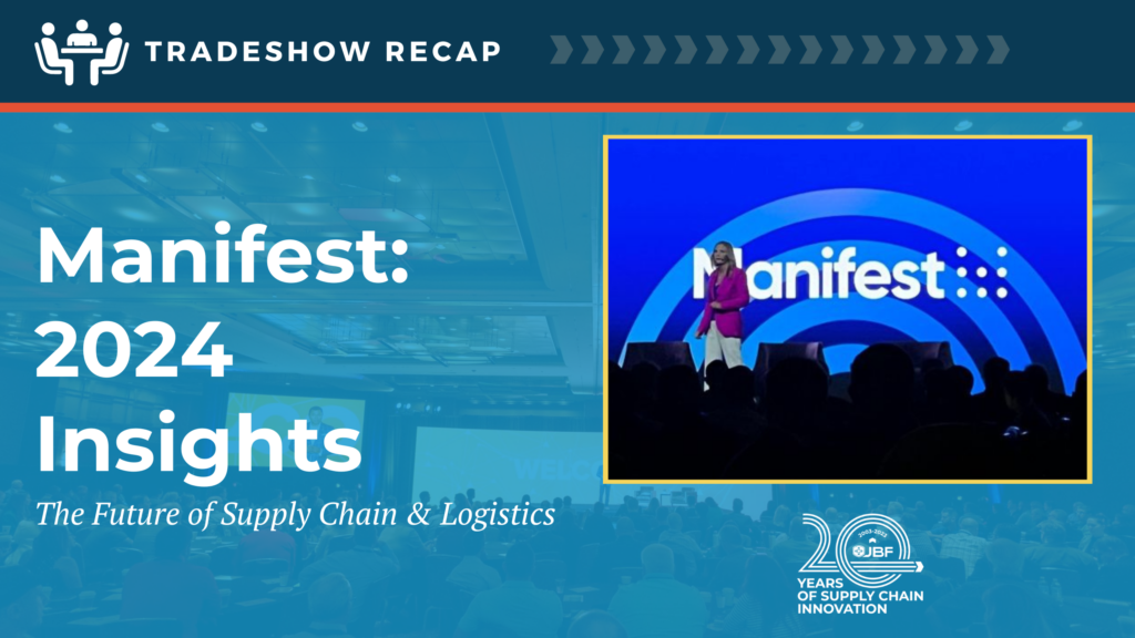 Data Quality & Trust Take Center Stage at Manifest 2024 - JBF Consulting | Supply Chain ...